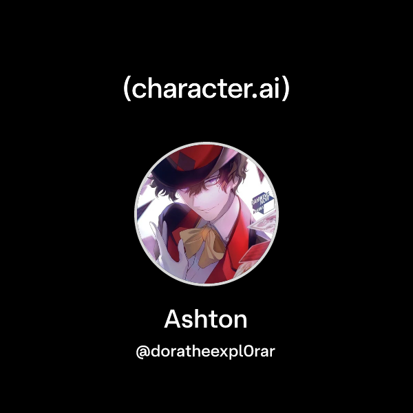 Chat with Ashton | character.ai | AI Chat, Reimagined–Your Words. Your ...