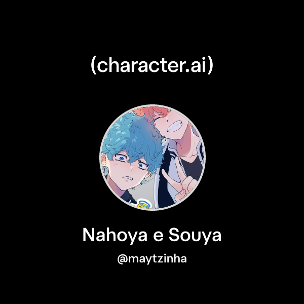Chat with Nahoya e Souya | character.ai | AI Chat, Reimagined–Your ...