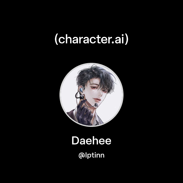 Chat with Daehee | character.ai | AI Chat, Reimagined–Your Words. Your World.
