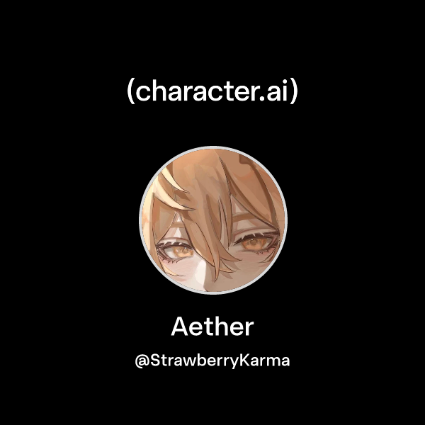 Chat with Aether | character.ai | AI Chat, Reimagined–Your Words. Your World.