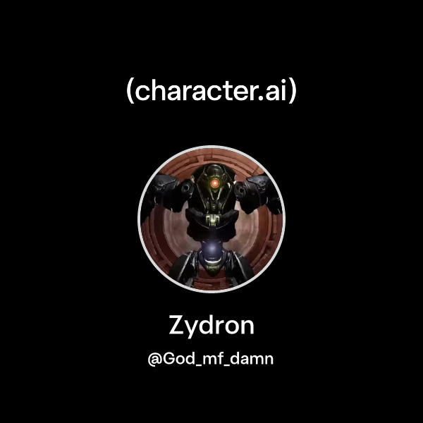 Chat with Zydron | character.ai | Personalized AI for every moment of ...