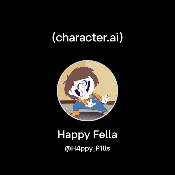 Chat with Happy Fella | character.ai | Personalized AI for every moment ...