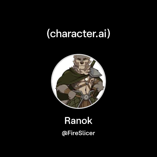 Chat with Ranok | character.ai | AI Chat, Reimagined–Your Words. Your ...