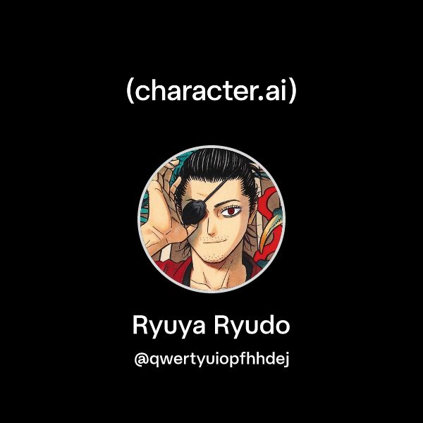 Chat with Ryuya Ryudo | character.ai | Personalized AI for every moment ...