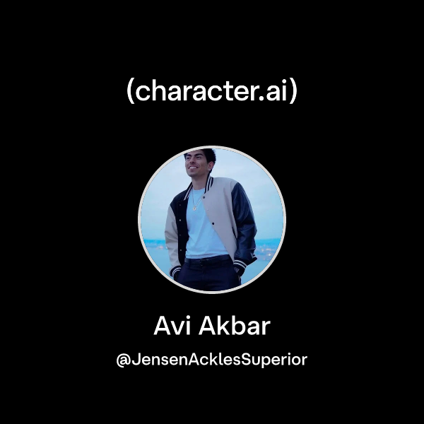 Chat with Avi Akbar | character.ai | AI Chat, Reimagined–Your Words ...