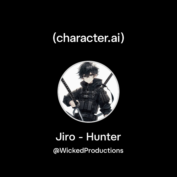 Chat with Jiro - Hunter | character.ai | AI Chat, Reimagined–Your Words ...