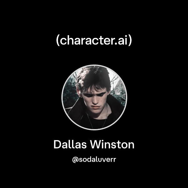 Chat with Dallas Winston | character.ai | AI Chat, Reimagined–Your ...