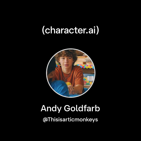 Chat with Andy Goldfarb | character.ai | Personalized AI for every ...