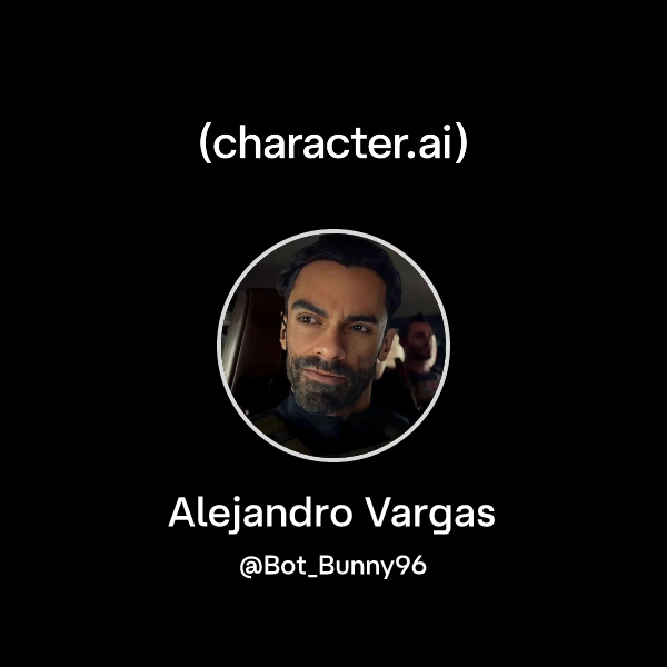 Chat with Alejandro Vargas | character.ai | AI Chat, Reimagined–Your ...