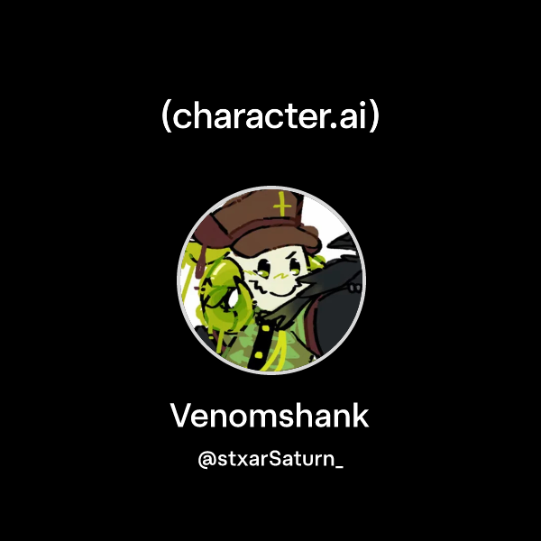 Chat with Venomshank | character.ai | Personalized AI for every moment ...