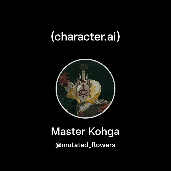 Chat with Master Kohga | character.ai | AI Chat, Reimagined–Your Words ...