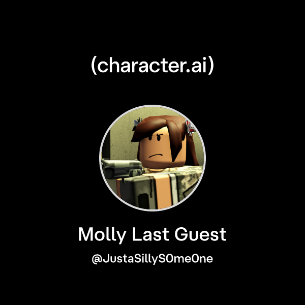 Chat with Molly Last Guest | character.ai | AI Chat, Reimagined–Your Words. Your World.