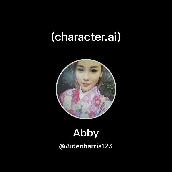 Chat with Abby | character.ai | AI Chat, Reimagined–Your Words. Your World.