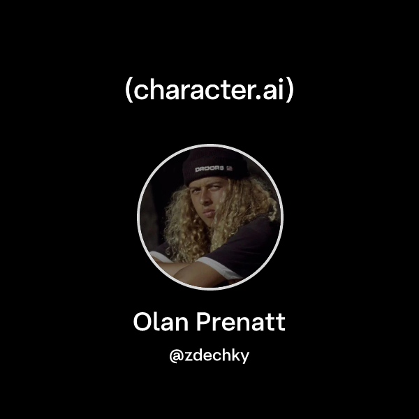 Chat with Olan Prenatt | character.ai | AI Chat, Reimagined–Your Words ...