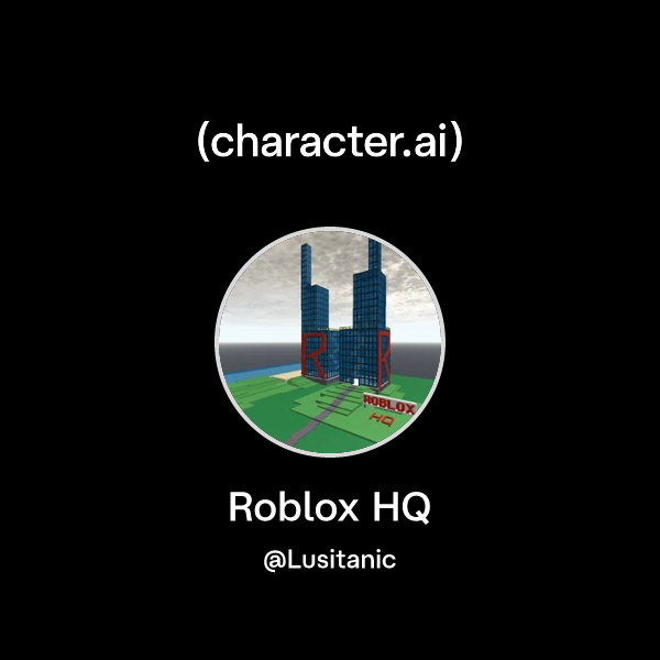 Chat with Roblox HQ | character.ai | AI Chat, Reimagined–Your Words ...