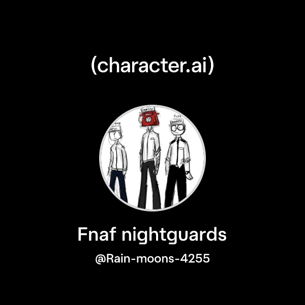 Chat with Fnaf nightguards | character.ai | AI Chat, Reimagined–Your ...