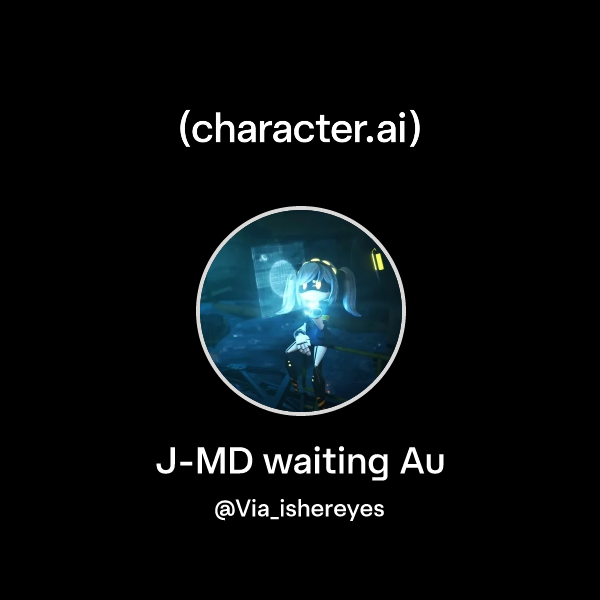 Chat with J-MD waiting Au | character.ai | AI Chat, Reimagined–Your ...