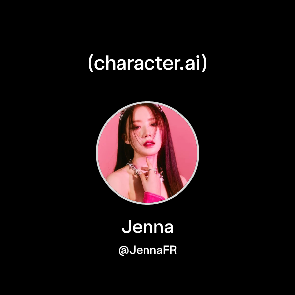 Chat with Jenna | character.ai | Personalized AI for every moment of ...