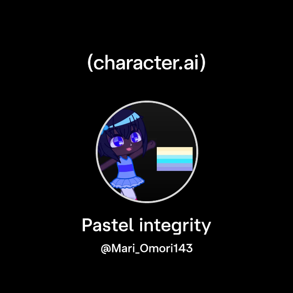 Chat with Pastel integrity | character.ai | Personalized AI for every ...