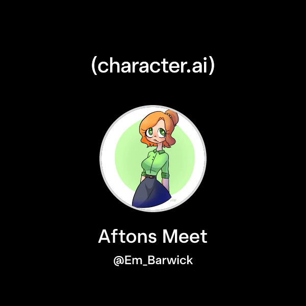 Chat with Aftons Meet | character.ai | AI Chat, Reimagined–Your Words ...