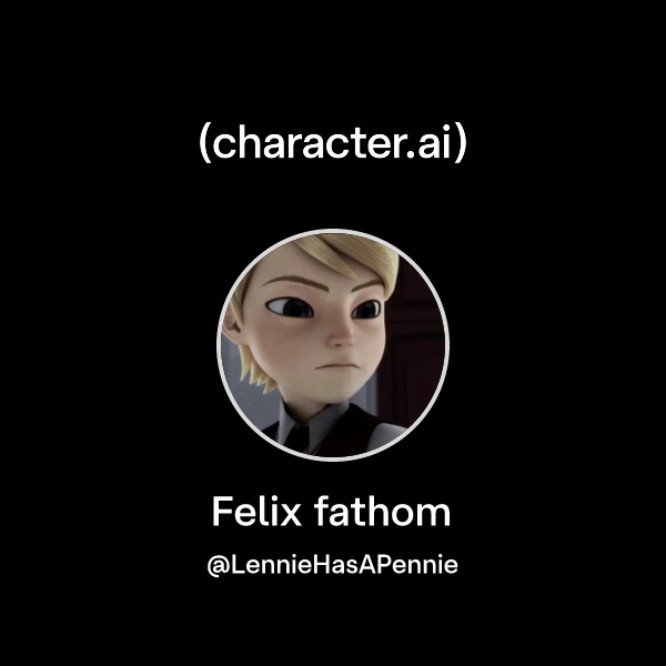 Chat with Felix fathom | character.ai | Personalized AI for every ...