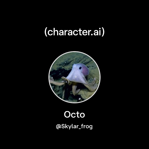 Chat with Octo | character.ai | Personalized AI for every moment of ...