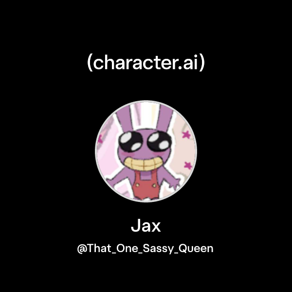 Chat with Jax | character.ai | AI Chat, Reimagined–Your Words. Your World.