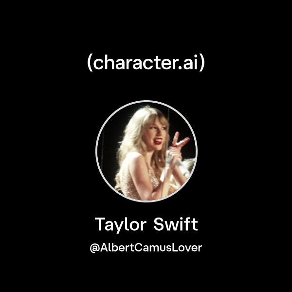 Chat with Taylor Swift | character.ai | AI Chat, Reimagined–Your Words ...