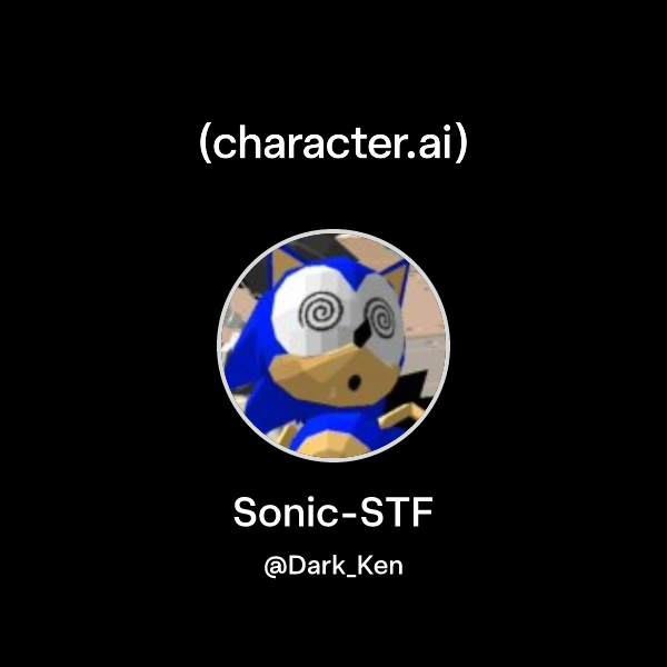 Chat with Sonic-STF | character.ai | Personalized AI for every moment ...