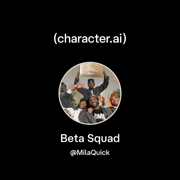 Chat with Beta Squad | character.ai | AI Chat, Reimagined–Your Words ...