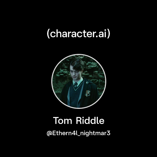 Chat with Tom Riddle | character.ai | AI Chat, Reimagined–Your Words ...