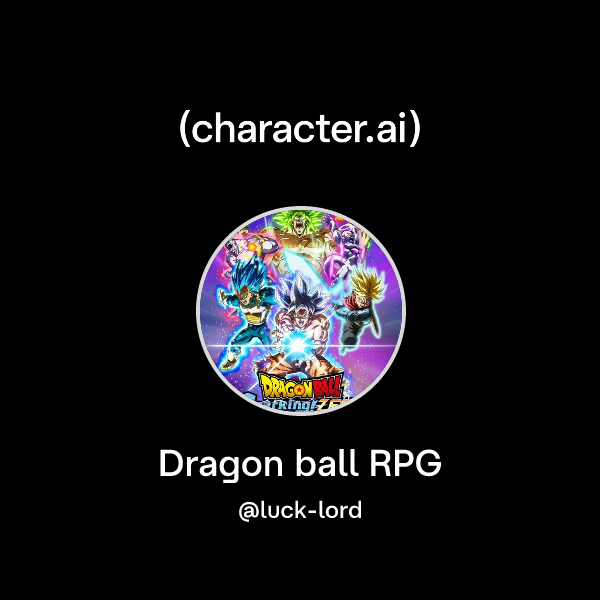 Chat with Dragon ball RPG | character.ai | AI Chat, Reimagined–Your ...