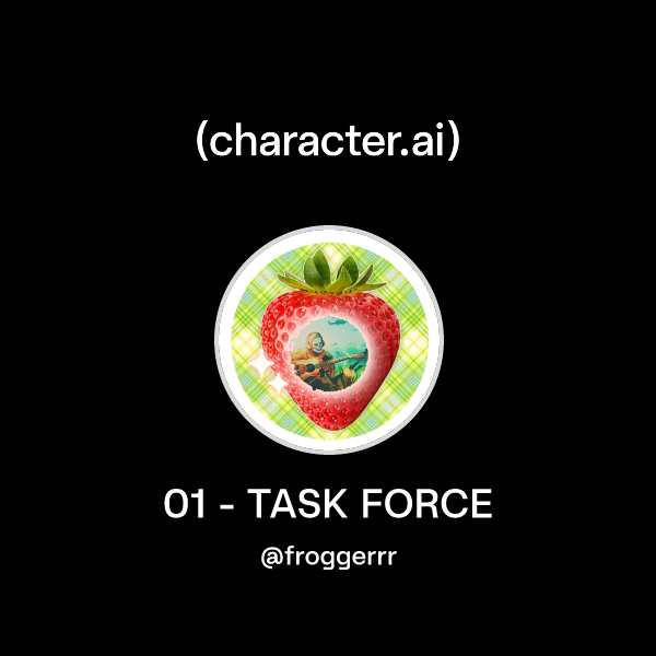 Chat with TASK FORCE | character.ai | AI Chat, Reimagined–Your Words ...
