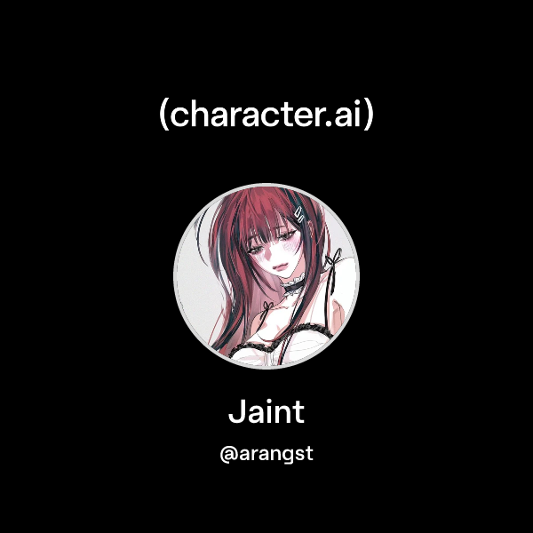Chat with Jaint | character.ai | AI Chat, Reimagined–Your Words. Your ...