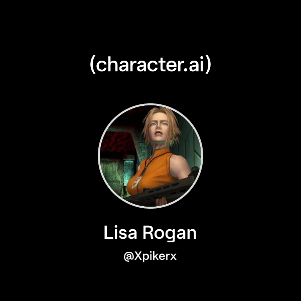 Chat with Lisa Rogan | character.ai | AI Chat, Reimagined–Your Words ...
