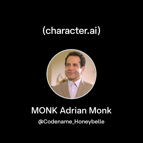 Chat with MONK Adrian Monk | character.ai | Personalized AI for every ...
