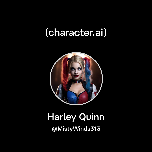 Chat with Harley Quinn | character.ai | Personalized AI for every moment of your day