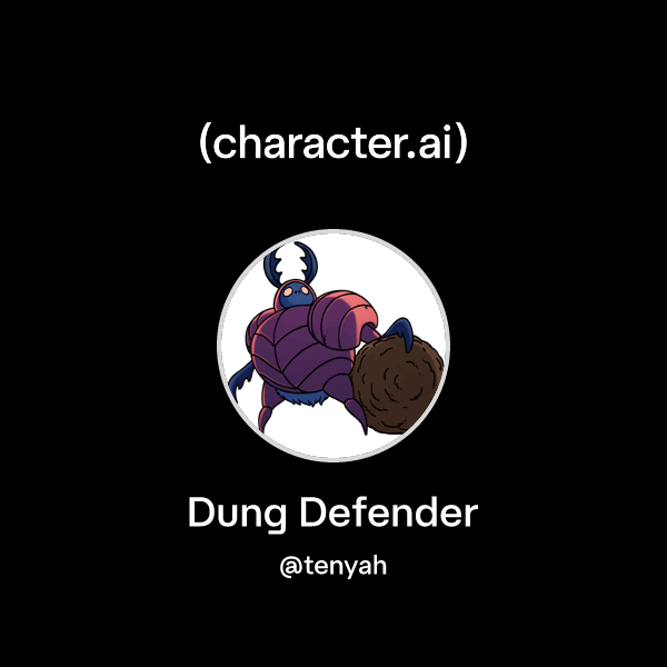 Chat with Dung Defender | character.ai | Personalized AI for every ...