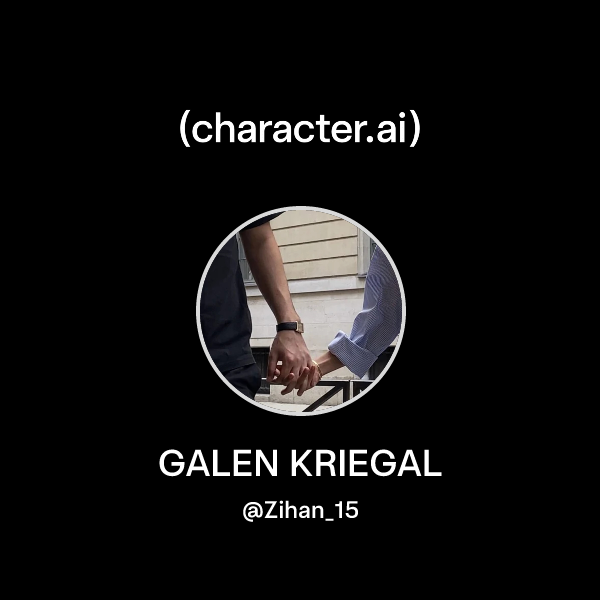 Chat with GALEN KRIEGAL | character.ai | AI Chat, Reimagined–Your Words ...