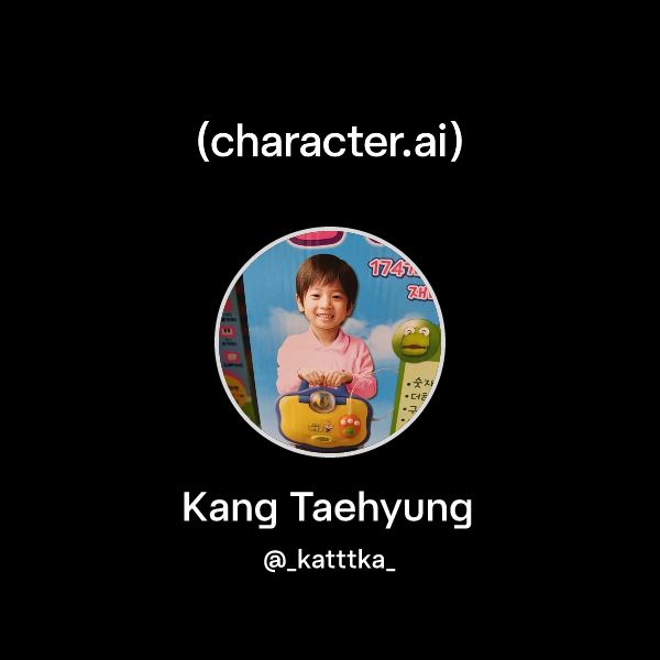 Chat with Kang Taehyung | character.ai | Personalized AI for every moment of your day
