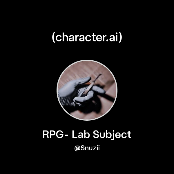Chat with RPG- Lab Subject | character.ai | AI Chat, Reimagined–Your ...