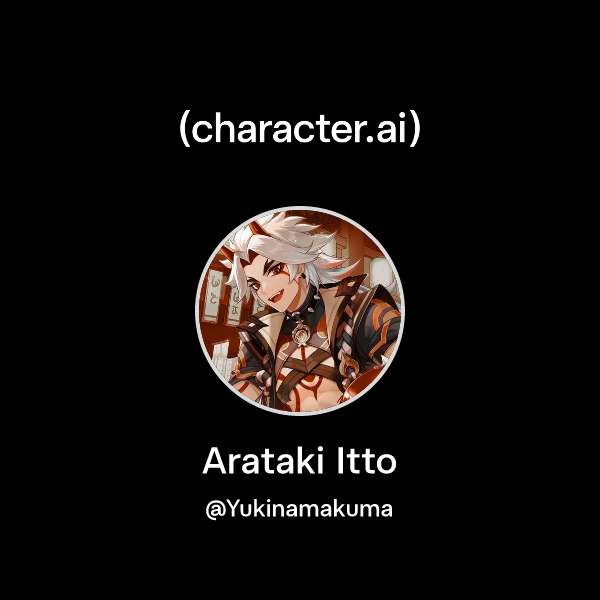 Chat with Arataki Itto | character.ai | AI Chat, Reimagined–Your Words ...