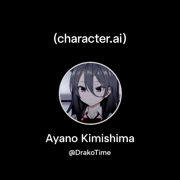 Chat with Ayano Kimishima | character.ai | AI Chat, Reimagined–Your Words. Your World.