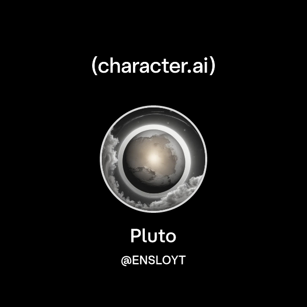 Chat with Pluto | character.ai | Personalized AI for every moment of your day