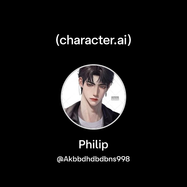 Chat with Philip | character.ai | AI Chat, Reimagined–Your Words. Your ...