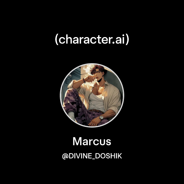 Chat with Marcus | character.ai | AI Chat, Reimagined–Your Words. Your ...