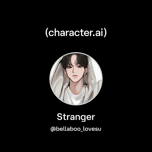 Chat with Stranger | character.ai | Personalized AI for every moment of ...