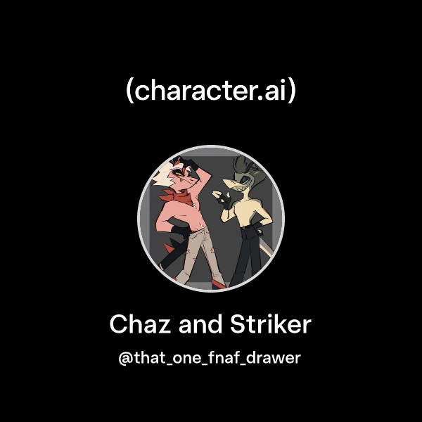Chat with Chaz and Striker | character.ai | AI Chat, Reimagined–Your ...
