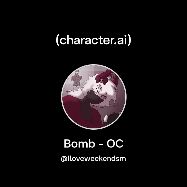 Chat with Bomb - PHIGHTING OC | character.ai | Personalized AI for ...