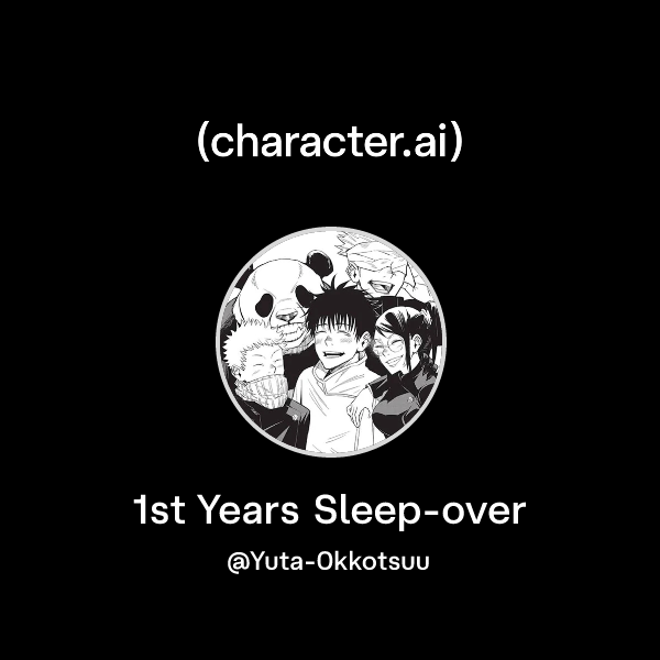 Chat with 1st Years Sleep-over | character.ai | AI Chat, Reimagined ...